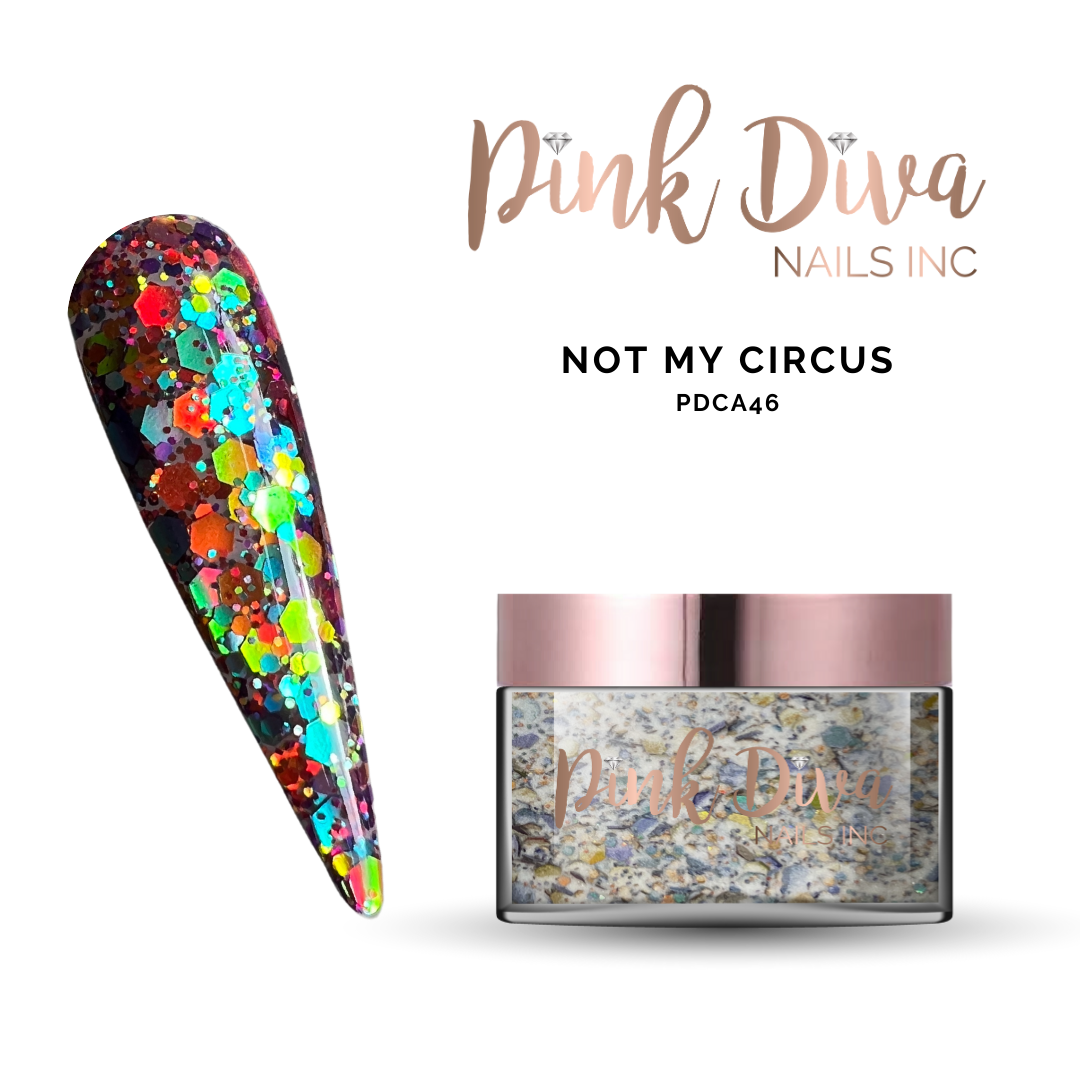 Not My Circus – Pink Diva